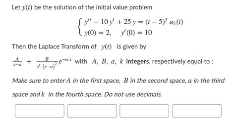 solved let y t be the solution of the initial value problem