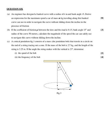 Ouestion Six A An Engineer Has Designed A Banked Curve With A Radius Of