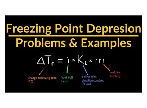Calculating Freezing Point Depression Master The Basics
