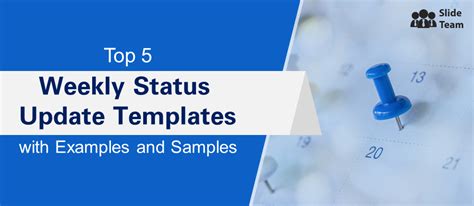 Top 5 Weekly Status Update Templates With Examples And Samples