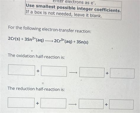 Solved Enter Electrons As E Use Smallest Possible Integer