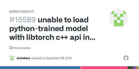 Unable To Load Python Trained Model With Libtorch C Api In Windows · Issue 15589 · Pytorch