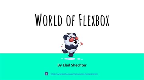 World Of Flexbox Ppt