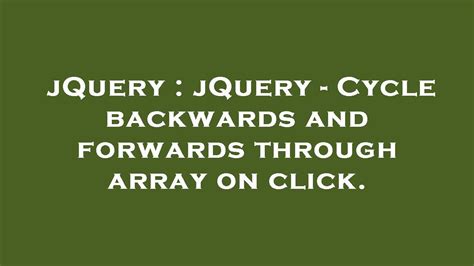 jquery jquery cycle backwards and forwards through array on click