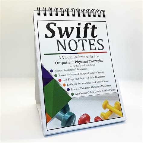 Swift Notes A Visual Reference For The Outpatient Physical Therapist