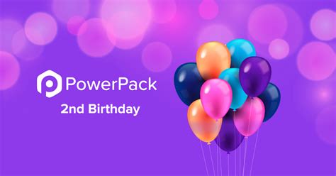 PowerPack Turns Celebrating Two Wonderful Years Of Love Trust And Success PowerPack