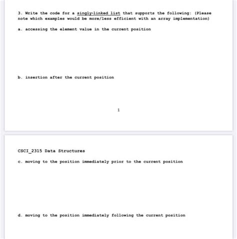 Solved 3 Write The Code For A Singly Linked List That