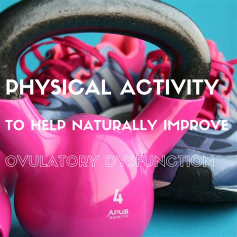 Naturally Improving Ovulatory Dysfunction Exercise And Physical Activity