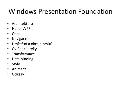Ppt Windows Presentation Foundation Powerpoint Presentation Free Download Id 5038817
