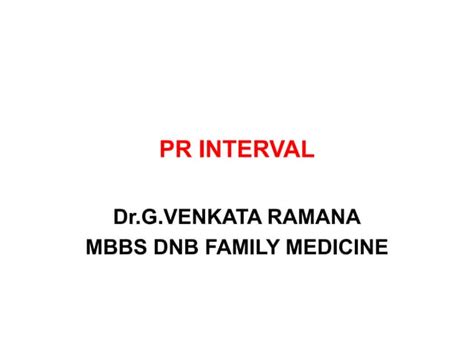 Pr Intervalcauses Of Short And Long Pr Interval Pptx