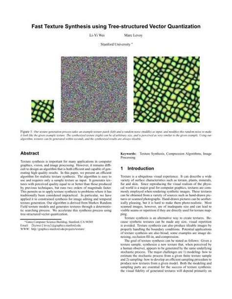 Fast Texture Synthesis Using Tree Structured Vector Quantization