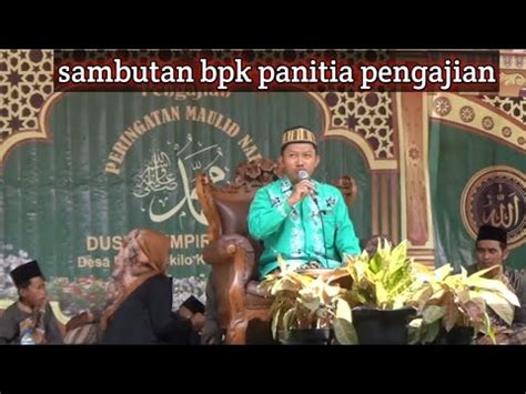 SAMBUTAN BAPAK PANITIA PENGAJIAN DUSUN SIMPIR JURANG NGENDROKILO ...