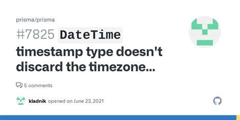 `datetime` Timestamp Type Doesnt Discard The Timezone Info · Issue