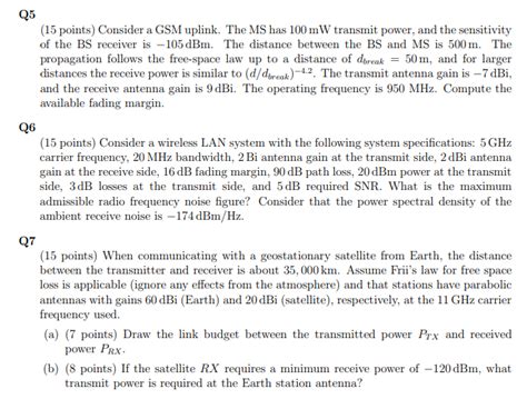 15 Points Consider A Gsm Uplink The Ms Has 100 Mw