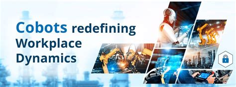 Building A Safer Tomorrow Cobots Redefining Workplace Dynamics Sysgo