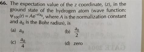 Solved 66 The Expectation Value Of The Z Coordinate Z