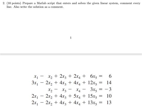 Solved 2 10 Points Prepare A Matlab Script That Enters