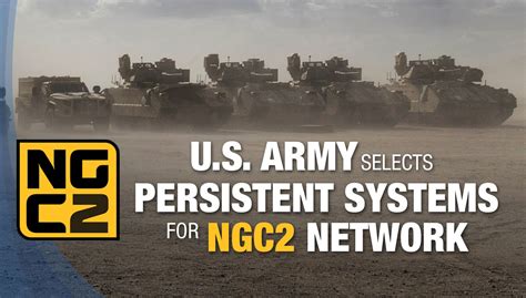 Us Army Selects Persistent Systems To Deliver Next Generation Command And Control Network