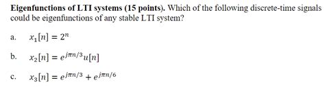 Solved Eigenfunctions Of LTI Systems Points Which Of Chegg