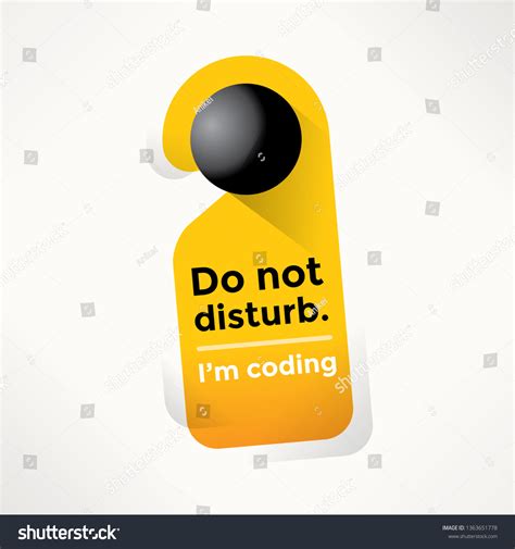 Im Coding Do Not Disturb Door Stock Vector Royalty Free 1363651778 Shutterstock