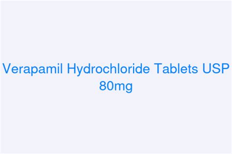 Verapamil Hydrochloride Tablets Usp 80mg