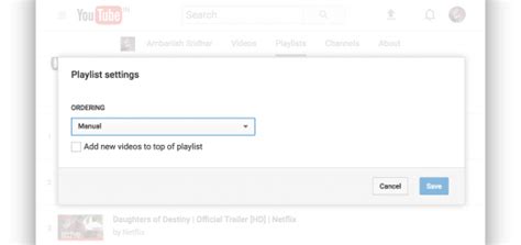 control and sort youtube playlists using these settings from the desktop