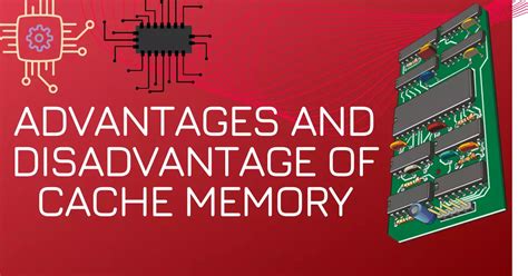 Advantages And Disadvantages Of Cache Memory Benefits And Drawbacks Of Cache Memory