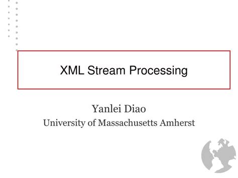 Ppt Xml Stream Processing Powerpoint Presentation Free Download Id