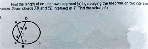 Solved Find The Length Of An Unknown Segment X By Applying The