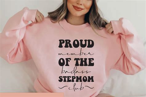 Proud Member Of The Badass Stepmom Club Graphic By Sgtee Creative Fabrica