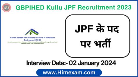 Gbpihed Kullu Jpf Recruitment 2023 Notification And Application Form
