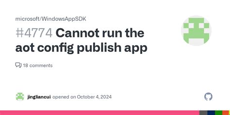 Cannot Run The Aot Config Publish App · Issue 4774 · Microsoftwindowsappsdk · Github