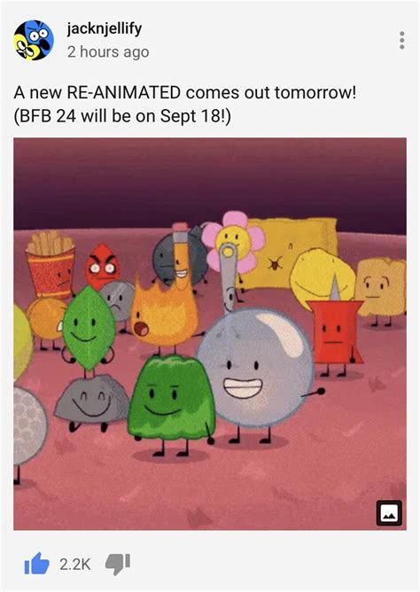 Idfb 1 Re Animated Tomorrow On Sept 11 Bfb 24 On Sept 18 R Battlefordreamisland