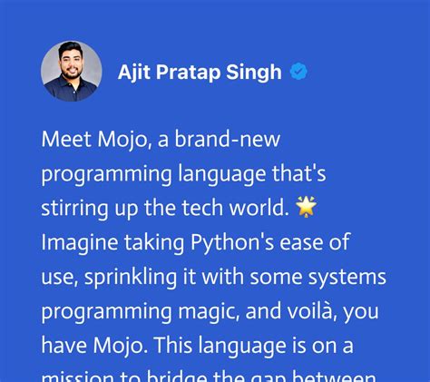techenthusiasts mojolanguage codingrevolution ajit pratap singh