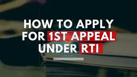 How To File First Appeal Under RTI First Appeal RTI