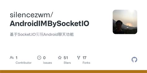 GitHub silencezwm AndroidIMBySocketIO 基于Socket IO实现Android聊天功能