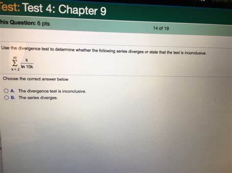 Solved Use The Divergence Test To Determine Whether The