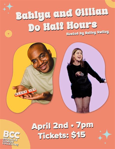 Bahlya And Gillian Do Half Hours — Brooklyn Comedy Collective Bcc