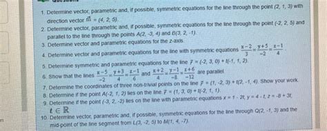 Solved 1 Determine Vector Parametric And If Possible