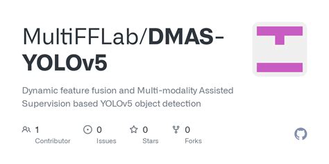 Github Multifflabdmas Yolov5 Dynamic Feature Fusion And Multi Modality Assisted Supervision