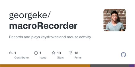 Github Georgekemacrorecorder Records And Plays Keystrokes And Mouse
