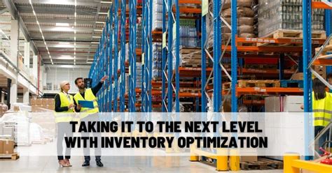 3 Key Elements Of Inventory Optimization AcctVantage ERP