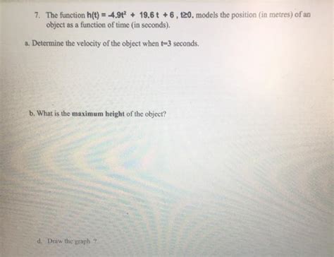 Solved 7 The Function H T 4 9t 19 6 T 6 20