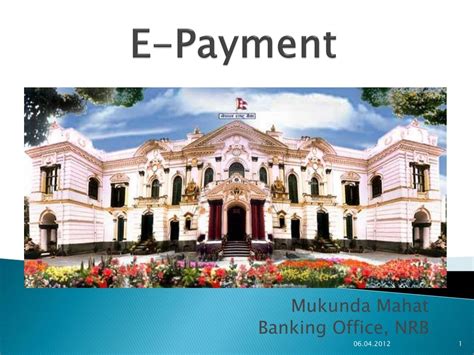 PPT E Payments In Nepal Evolution And Perspectives PowerPoint Presentation ID 8944920