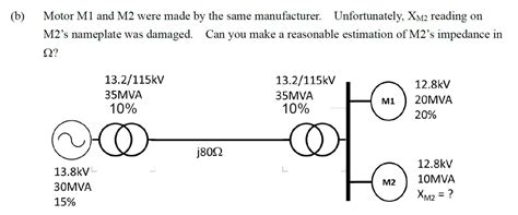 Solved Motor M1 And M2 Were Made By The Same Manufacturer