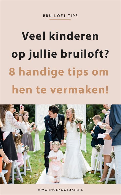 Zijn Er Veel Kinderen Op Jullie Bruiloft 8 Tips Artofit