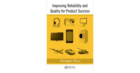 Front Cover 2 2 Improving Reliability And Quality For Product Success Book