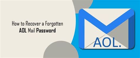 How To Recover Forgotten AOL Email Account Password Follow These Steps Aol Email Email