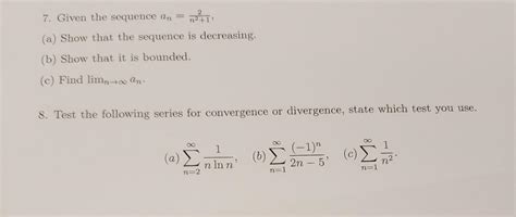 solved 7 given the sequence an n2 12 a show that the