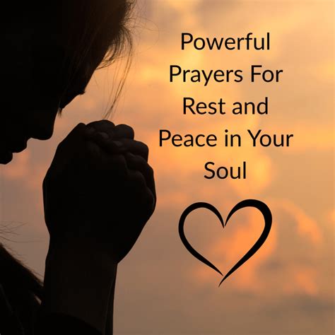 Powerful Prayers For Rest And Peace In Your Soul